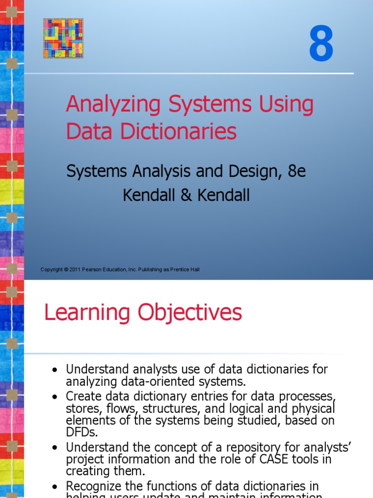 Analyzing Systems Using Data Dictionaries: Systems Analysis and Design ...
