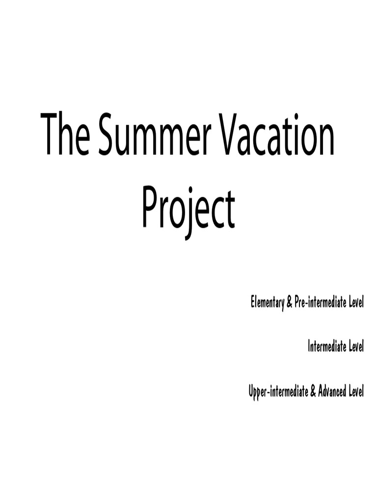 Summer Vacation Project Guide | PDF