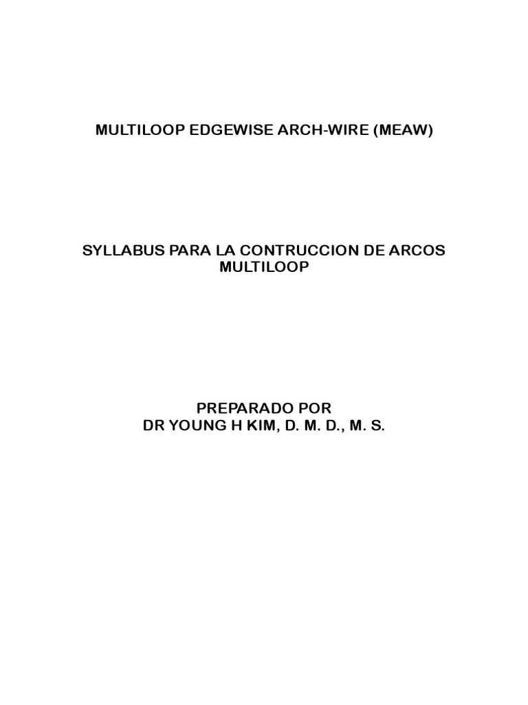 Multiloop Edgewise Arch-Wire (MEAW) Syllabus | PDF