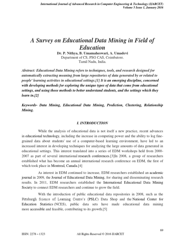 A Survey On Educational Data Mining in Field of Education: Dr. P ...