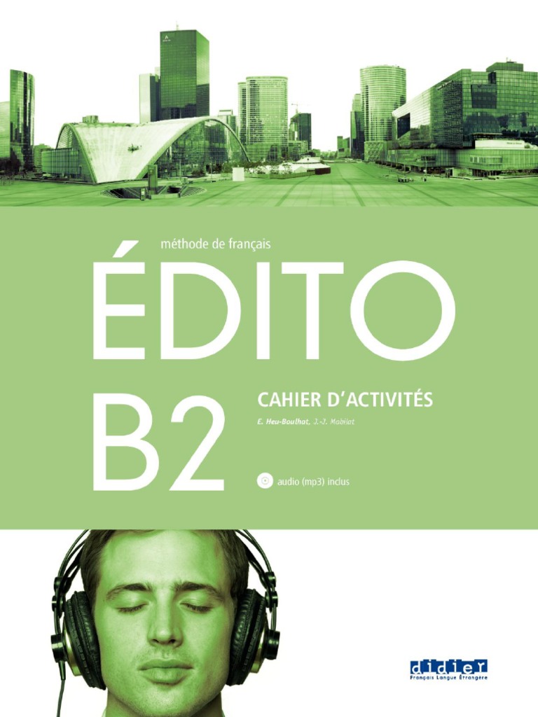 Édito B2- cahier d'activités | PDF