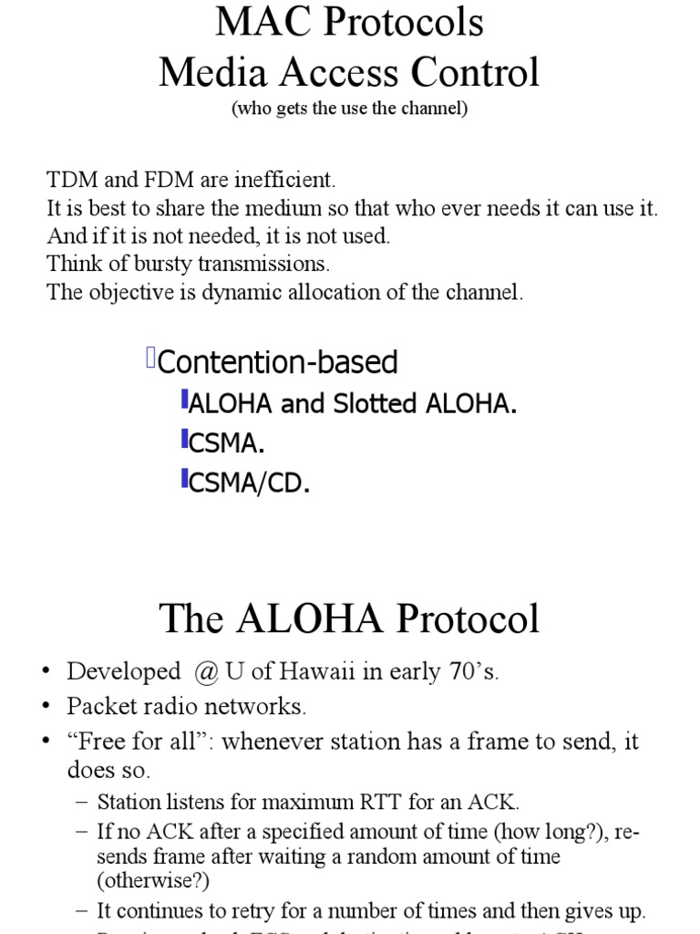 Contention-Based: ALOHA and Slotted ALOHA. Csma. Csma/Cd | PDF ...