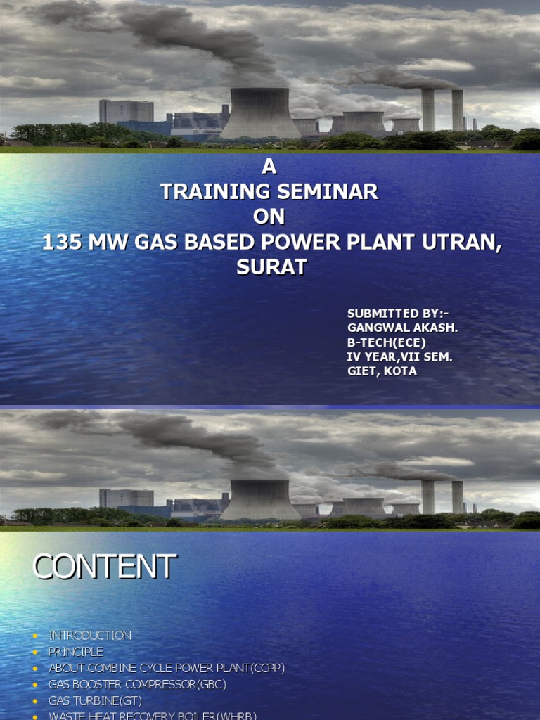 A Training Seminar ON 135 MW Gas Based Power Plant Utran, Surat | PDF ...