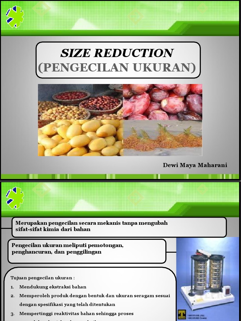 2012 SIZE REDUCTION (PENGECILAN UKURAN) Karakteristik Ukuran. Ukuran ...