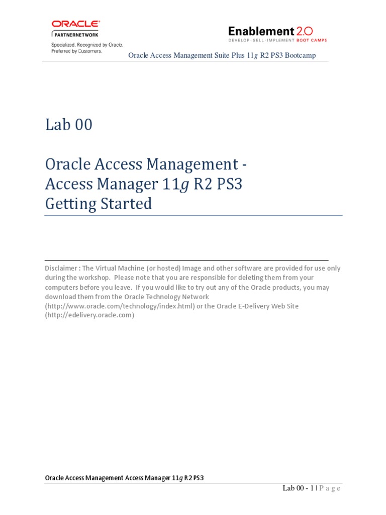 Lab 00 Oracle Access Management - Access Manager 11g R2 PS3 Getting ... Lab 00 Oracle Access Management - Access Manager 11g R2 PS3 Getting ...