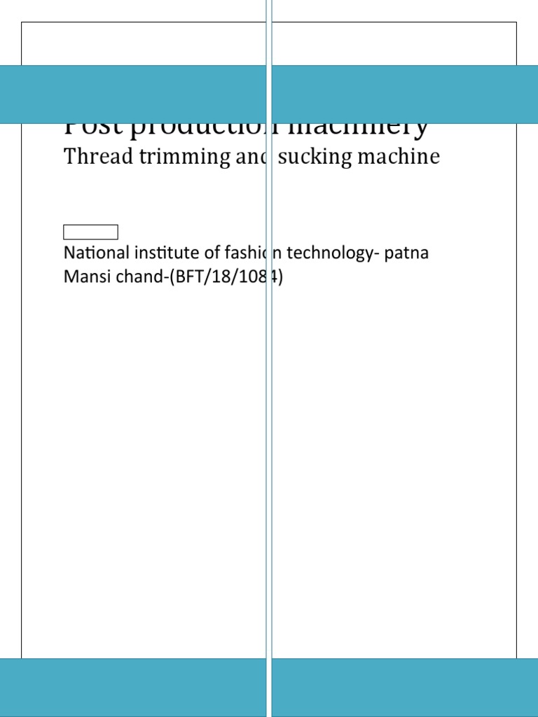 Thread Trimming Machine in Garment Manufacturing | PDF | Clothing | Steel