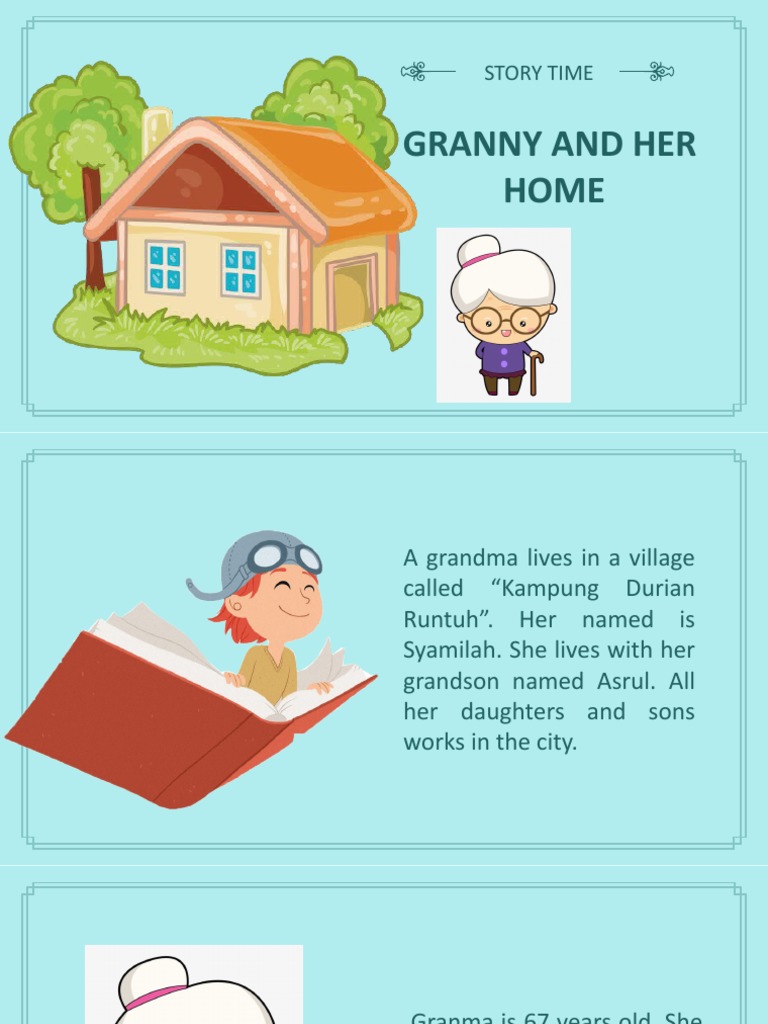 Granny and Her Home: Story Time | PDF