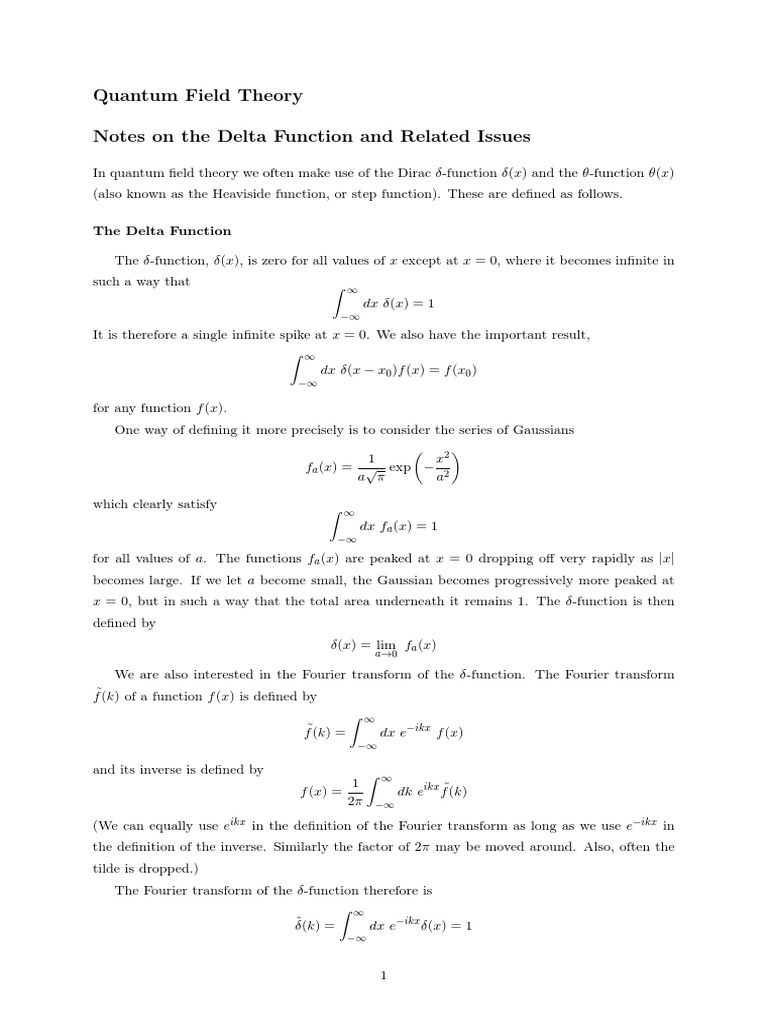 Quantum Field Theory Notes On The Delta Function and Related Issues ...
