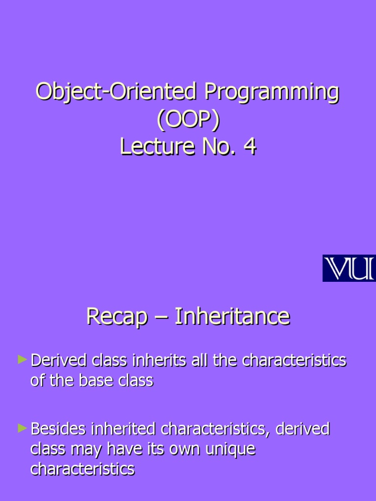 Object Oriented Programming Oop Lecture No 4 Pdf Inheritance Object Oriented Programming