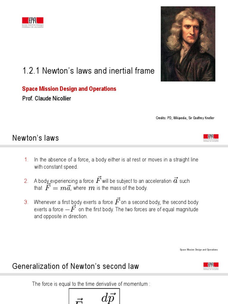 1.2.1 Newton's Laws and Inertial Frame: Space Mission Design and ...