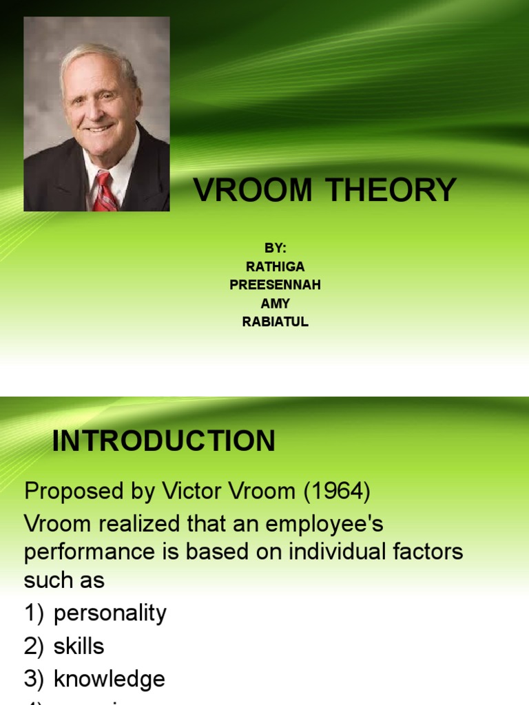 Vroom Theory: BY: Rathiga Preesennah AMY Rabiatul | PDF | Applied ...