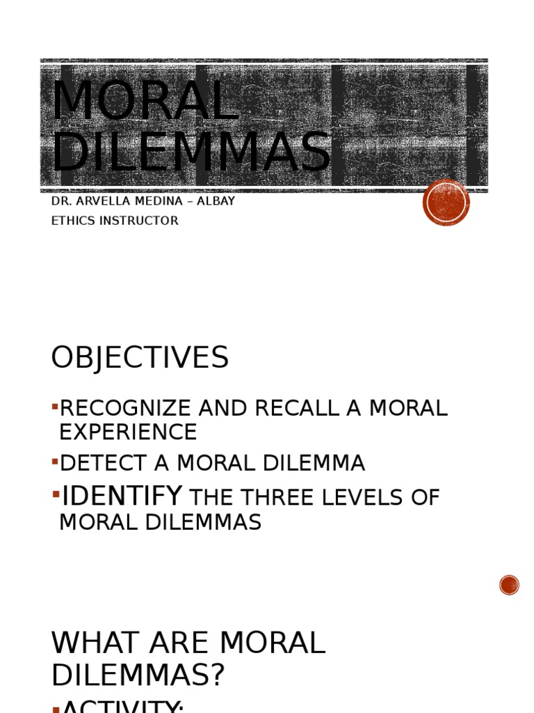 Moral Dilemma | PDF | Morality | Reason