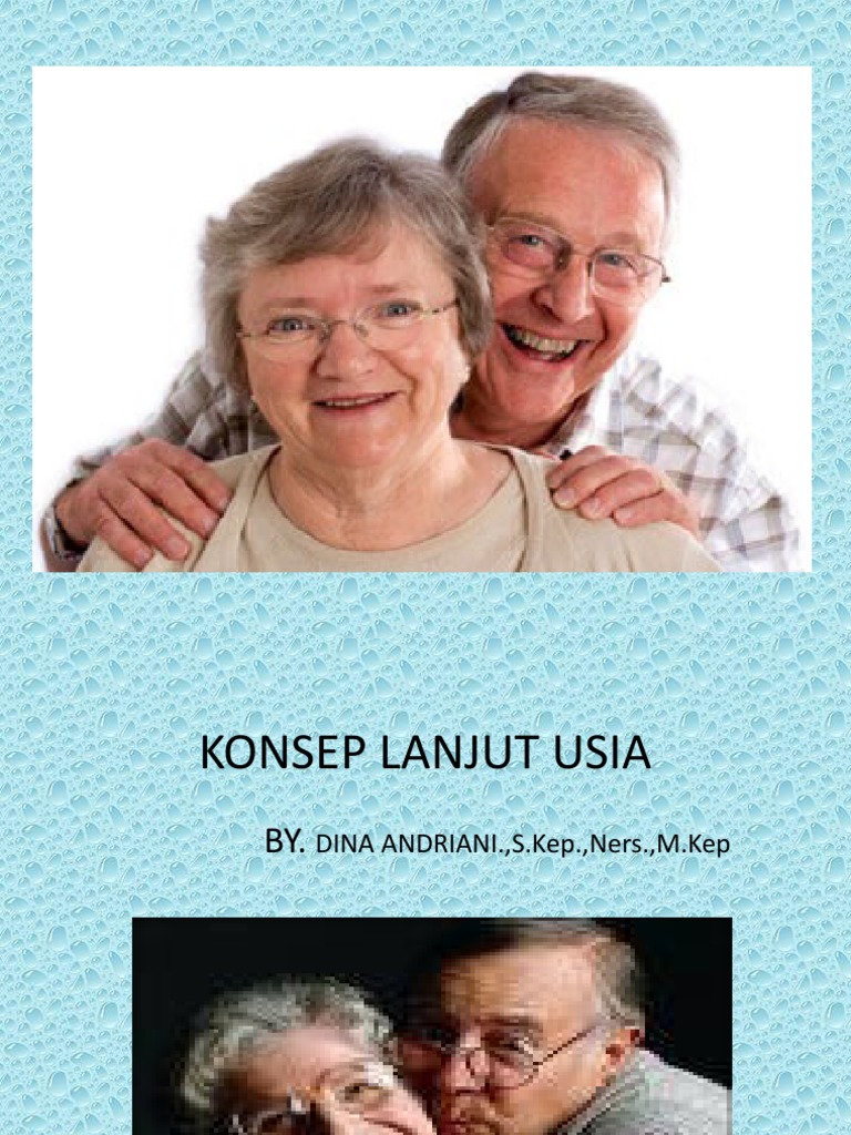 Konsep Lansia | PDF | Pengembangan Diri