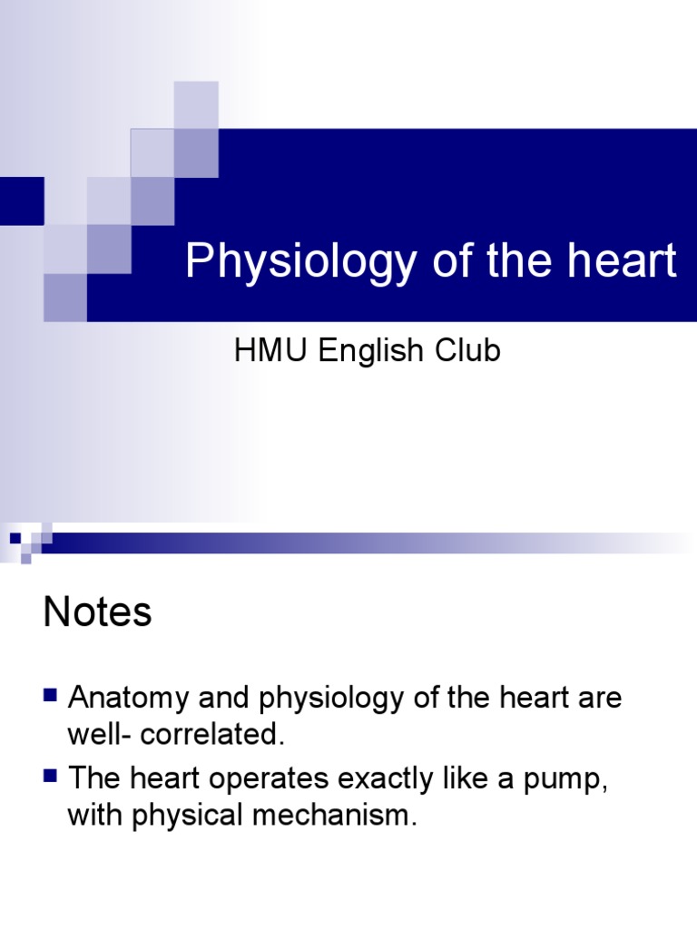 Physiology of The Heart | PDF | Atrium (Heart) | Heart