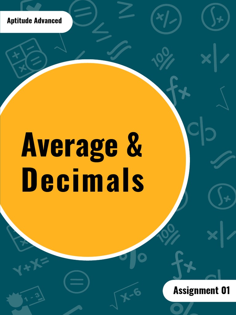 Average & Decimals: Aptitude Advanced | PDF | Odds | Fraction (Mathematics)
