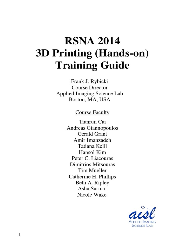 Rsna 2014 3d Printing Training Guide PDF | PDF | 3 D Computer Graphics ...