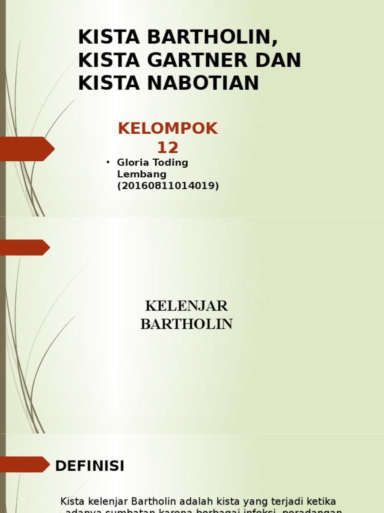 Kista Bartholin, Kista Gartner Dan Kista Nabotian (Gloria Toding Lembang) | PDF