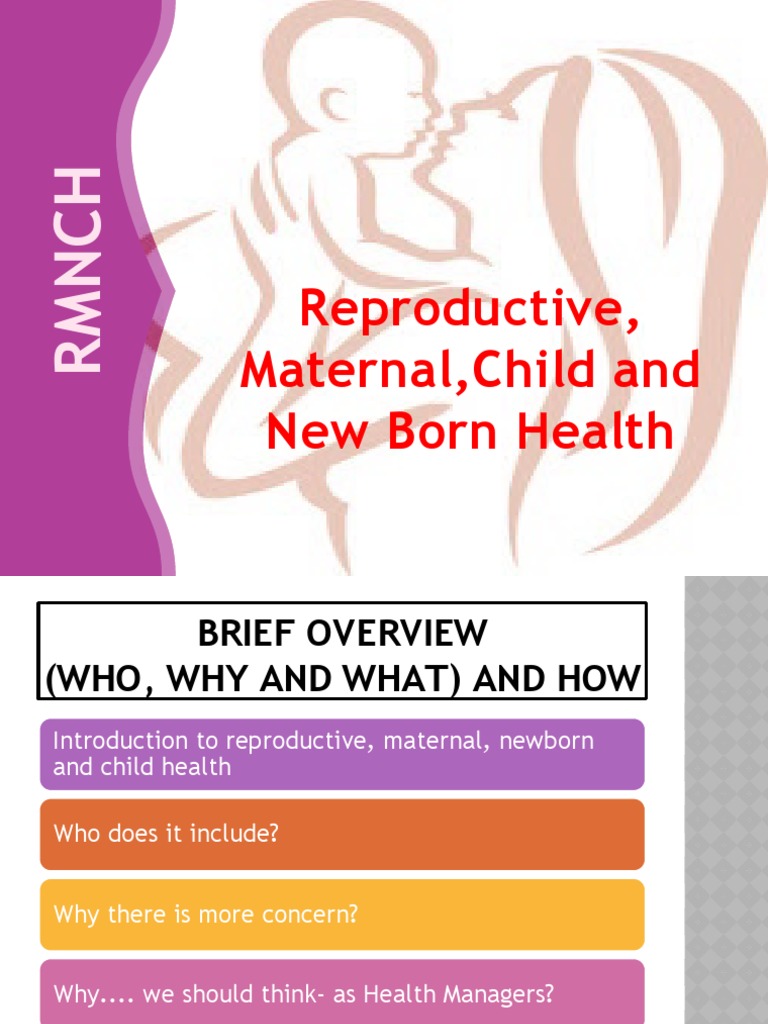 RMNCH Presentation - 2ndaug2019 | PDF | Reproductive Health | Maternal ...