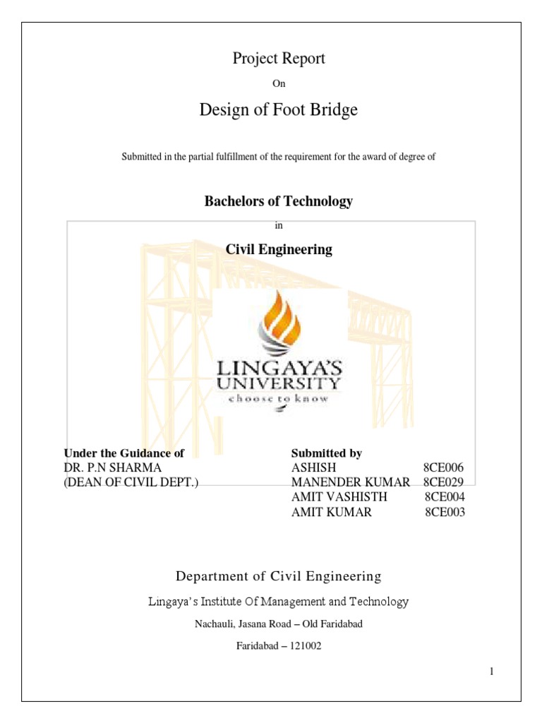 Design of Foot Bridge: Project Report | PDF | Bending | Truss