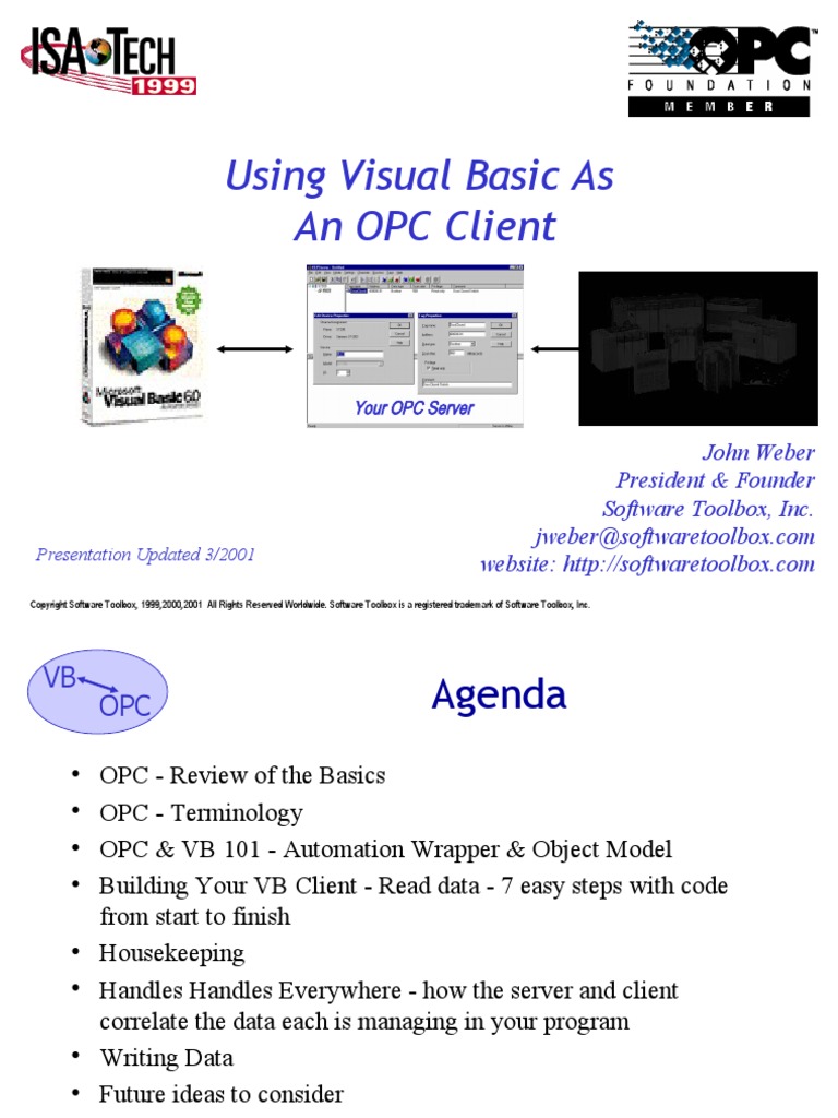 Using Visual Basic As An OPC Client: John Weber President & Founder Software Toolbox, Inc | PDF ...