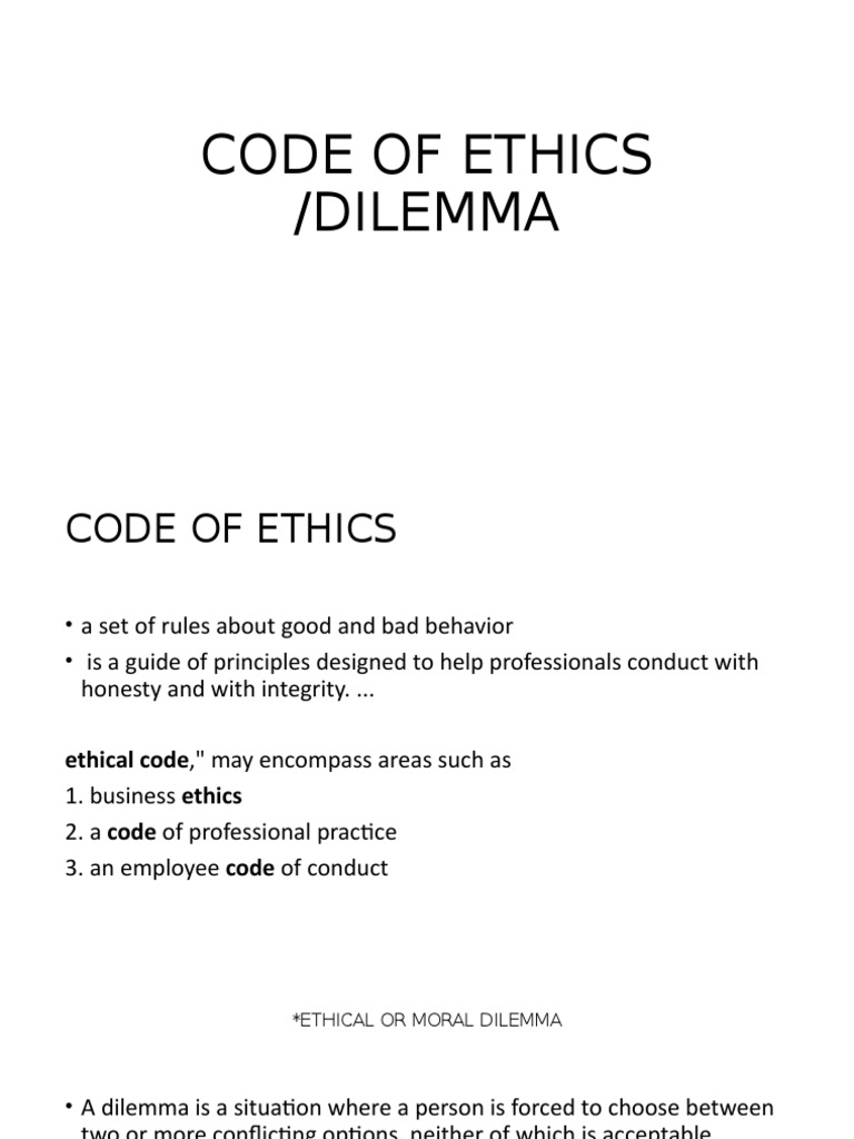 Code of Ethics /dilemma | PDF | Integrity | Stereotypes