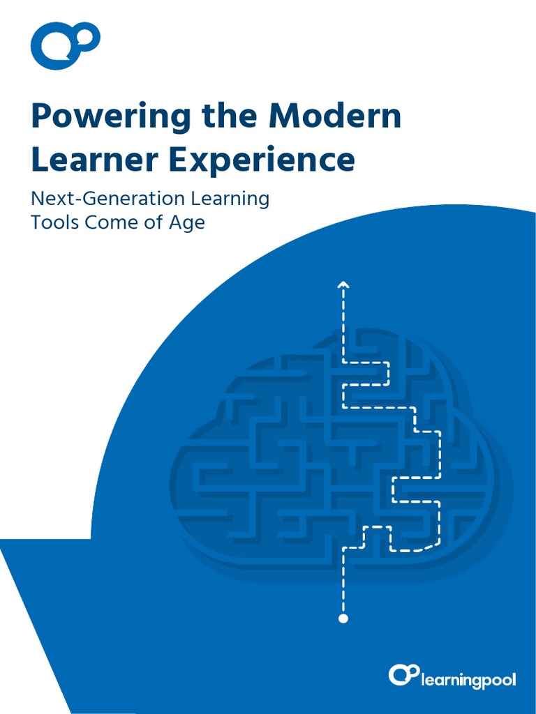 Powering The Modern Learner Experience: Next-Generation Learning Tools ...