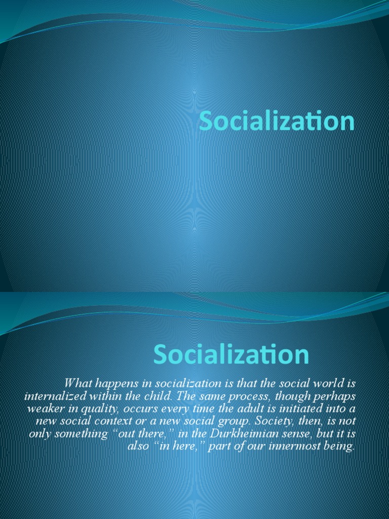 Socialization Stages and Agencies | PDF | Socialization | Adolescence