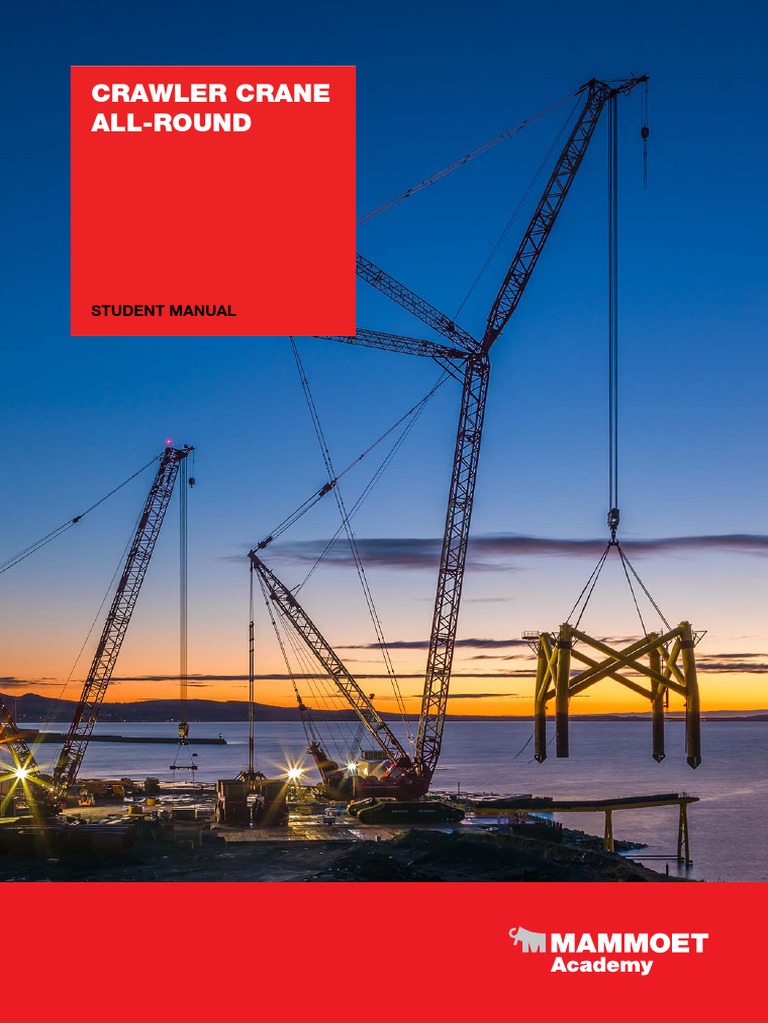 Crawler Crane All-Round Program (Student Manual) | PDF | Crane (Machine ...