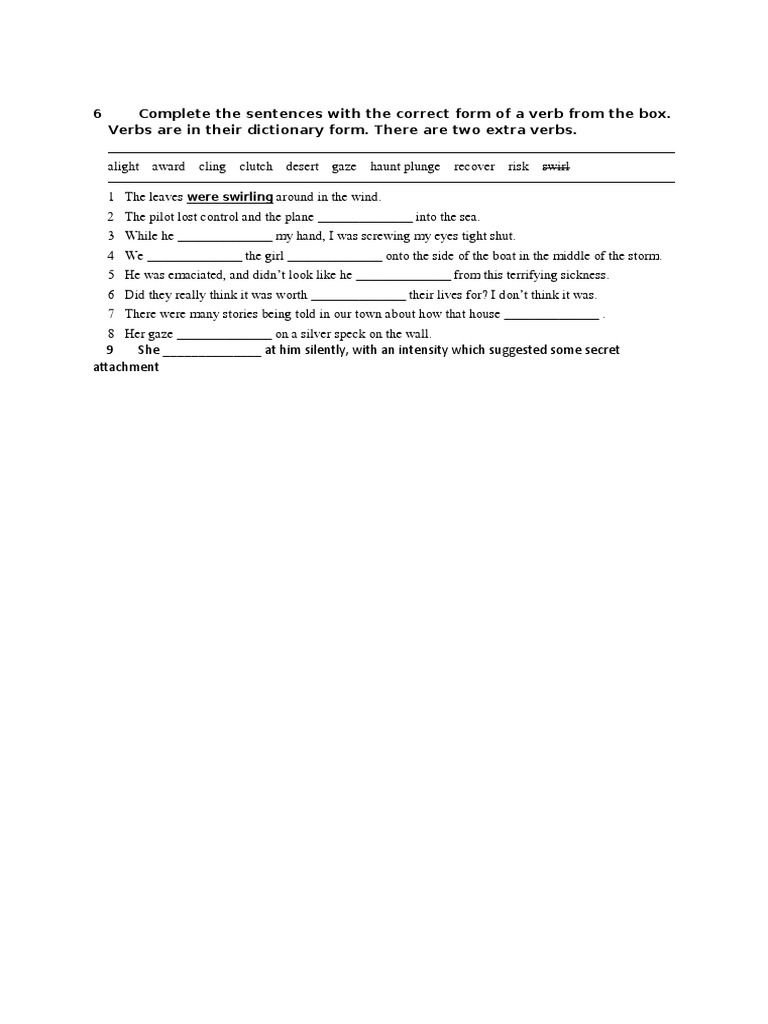 6 Complete The Sentences With The Correct Form of A Verb From The Bo1 | PDF