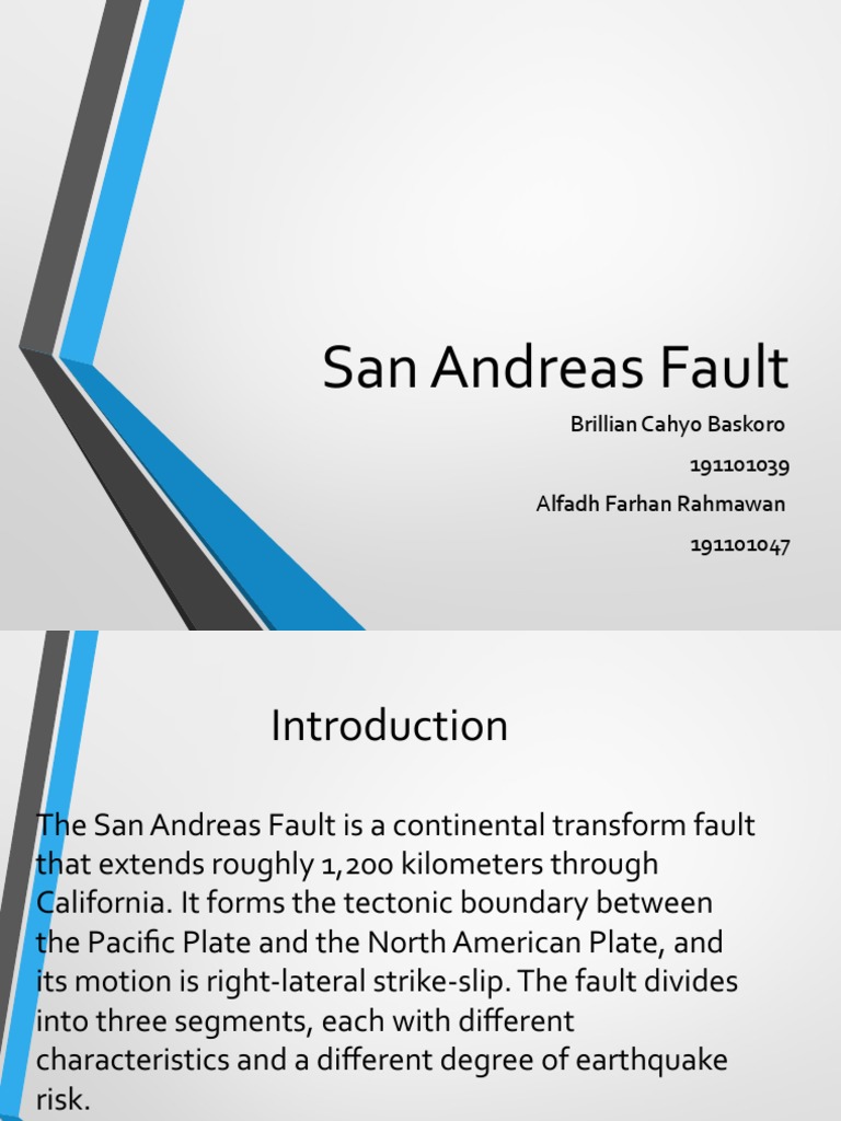 A Comprehensive Overview of the San Andreas Fault: Its History ...