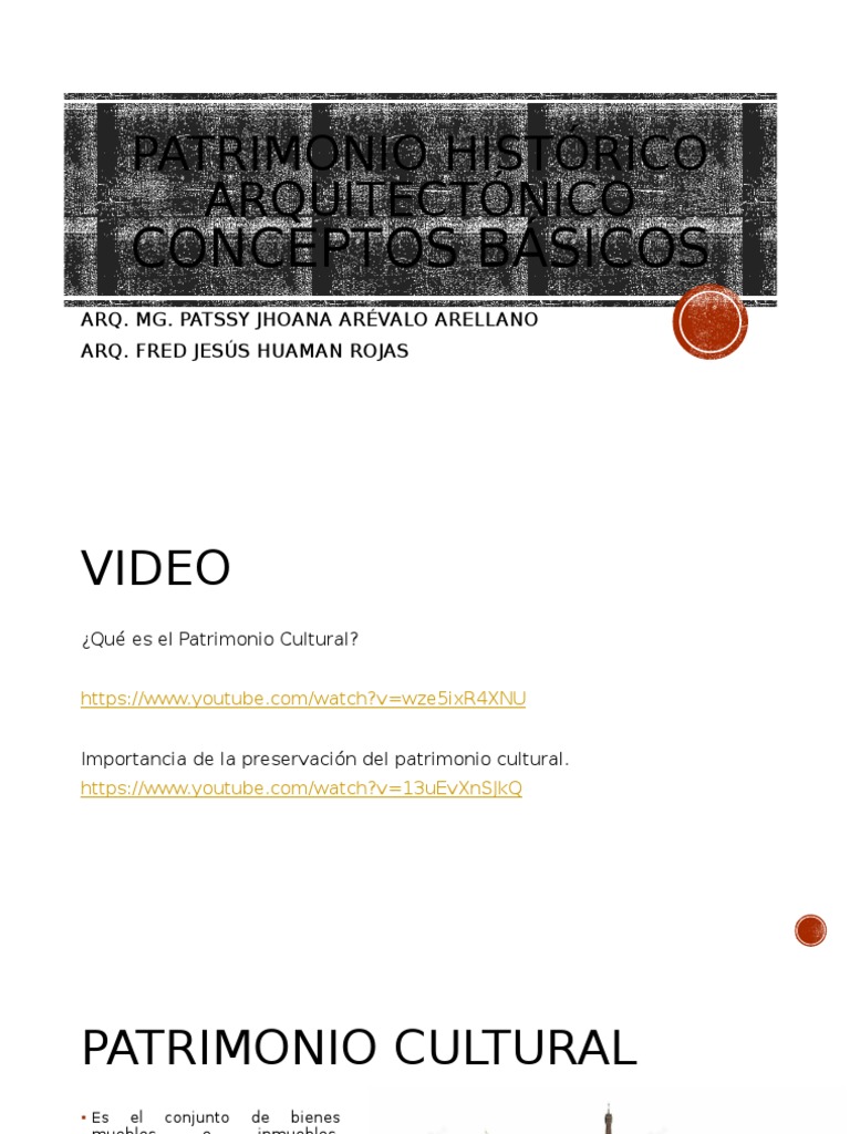 Clase 1 - Patrimonio Cultural | PDF | Patrimonio cultural | Bienes (Ley)