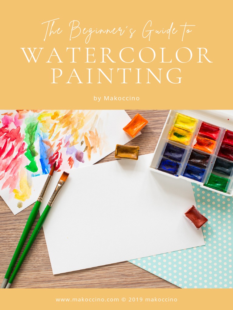 How To Start With Watercolor Painting Guide | PDF | Paintings ...