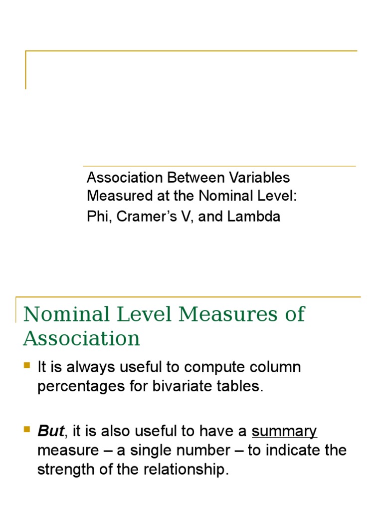 Association Between Variables Measured at The Nominal Level: Phi, Cramer's V, and Lambda | PDF ...