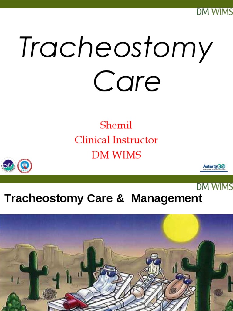 Tracheostomy Care Guide | PDF | Clinical Medicine | Respiration