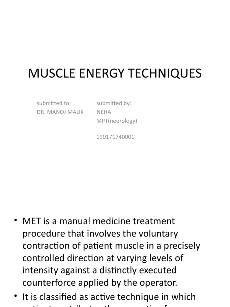 Muscle Energy Techniques | PDF | Muscle Contraction | Muscle