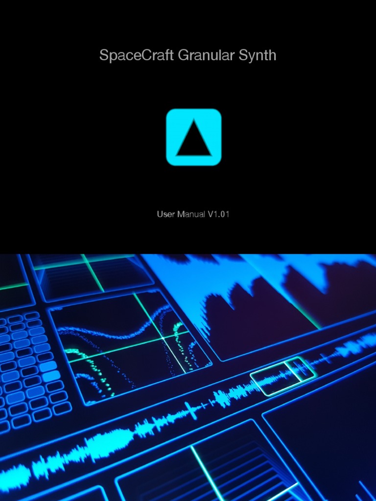Spacecraft Granular Synth: User Manual V1.01 | PDF | Synthesizer | Computer File