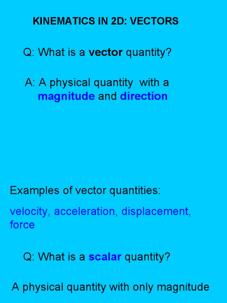 Q: What Is A Vector Quantity? A: A Physical Quantity With A and | PDF ...