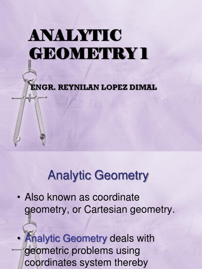 Analytic Geometry 1: Engr. Reynilan Lopez Dimal | PDF | Cartesian ...