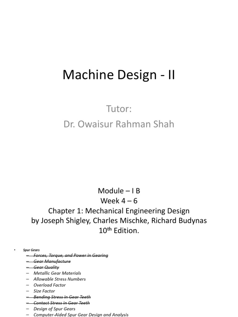 Machine Design - II: A Comprehensive Review of Spur Gear Design Factors ...