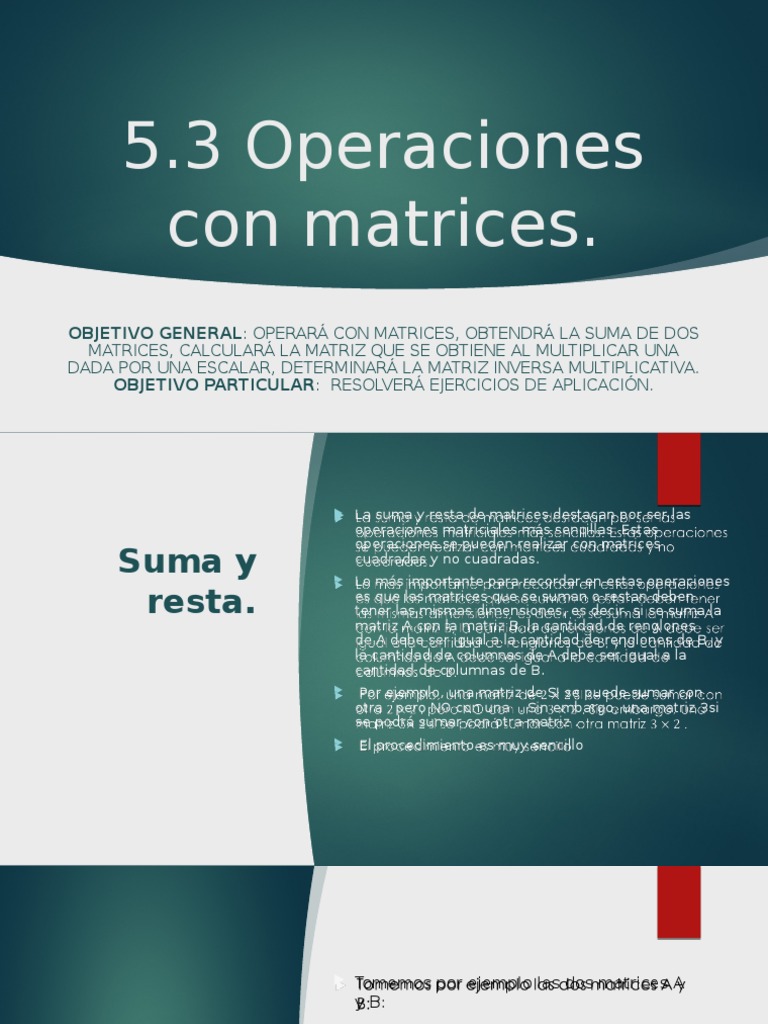 5.3 Operaciones Con Matrices. | PDF | Matriz (Matemáticas) | Multiplicación