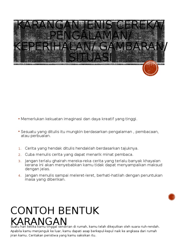 Karangan Jenis Cereka, Pengalaman, Keperihalan, Gambaran, Situasi | PDF