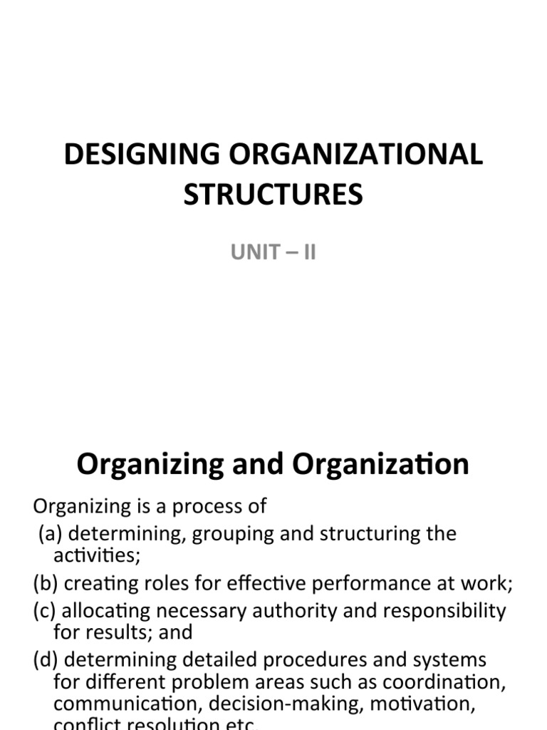 Designing Organizational Structures-Ms Unit II | PDF | Organizational ...