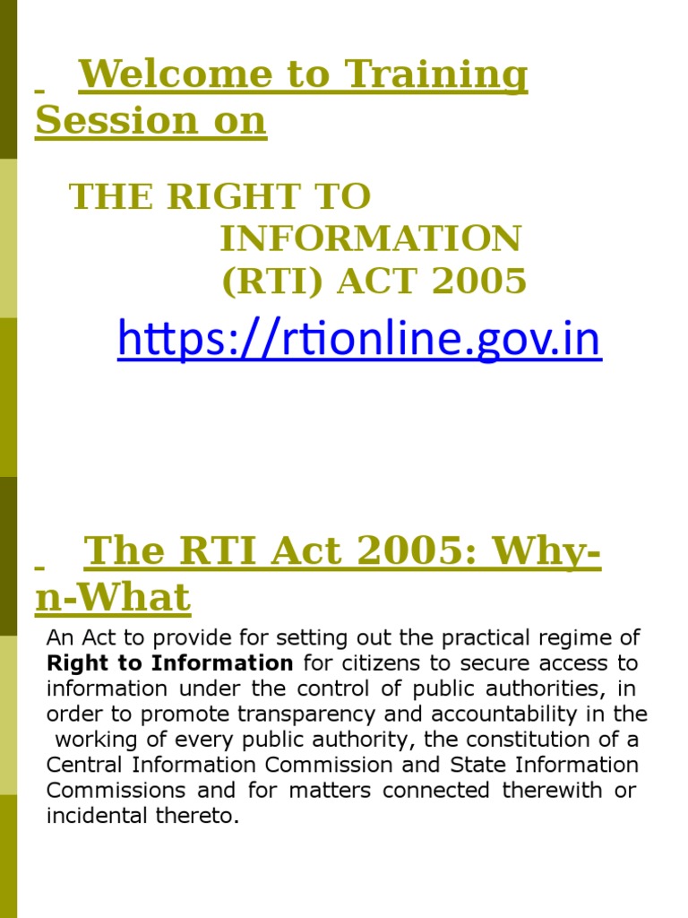 Welcome To Training Session On: The Right To Information (RTI) ACT 2005 ...