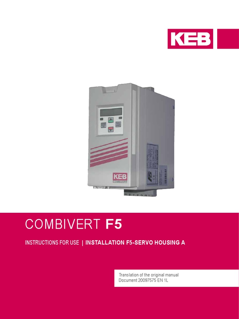 Combivert F5: Instructions For Use - Installation F5-Servo Housing A ...