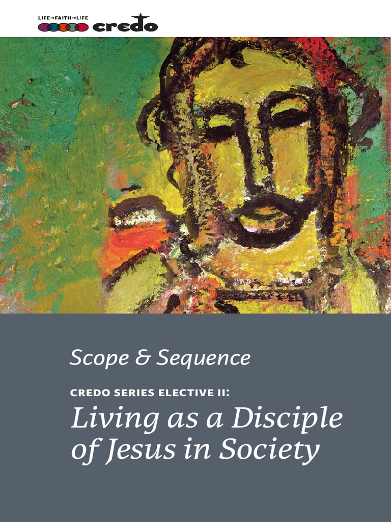Living As A Disciple of Jesus in Society: Scope & Sequence | PDF ...