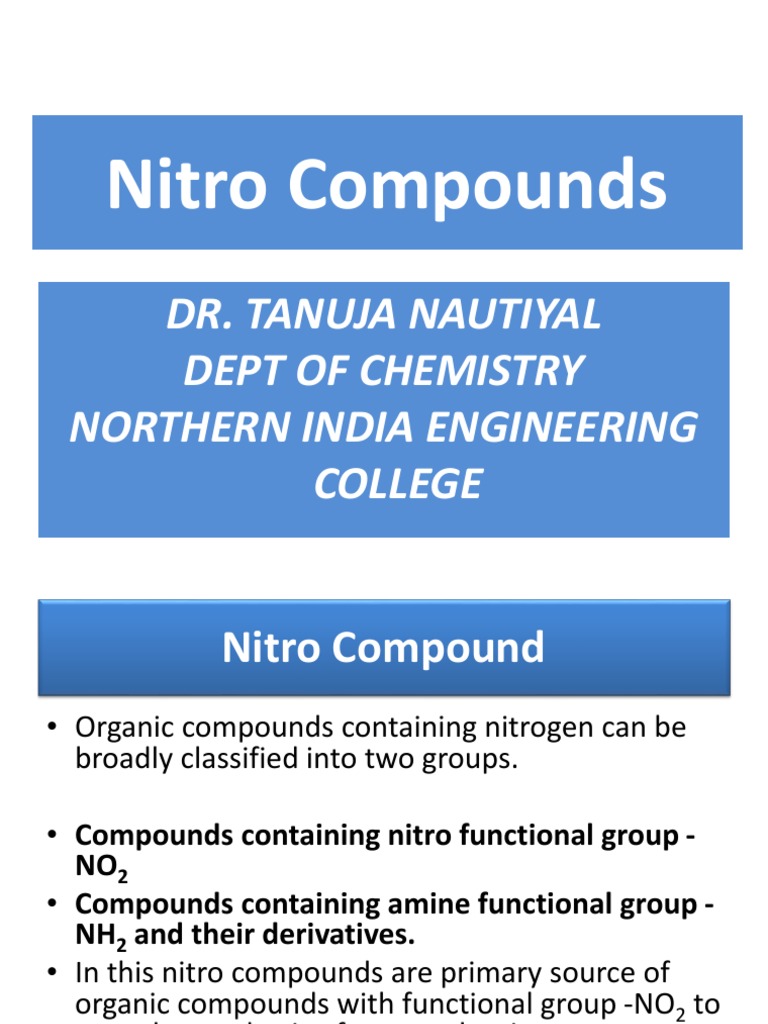 Overview of Nitro Compounds in Chemistry | PDF | Functional Group | Amine