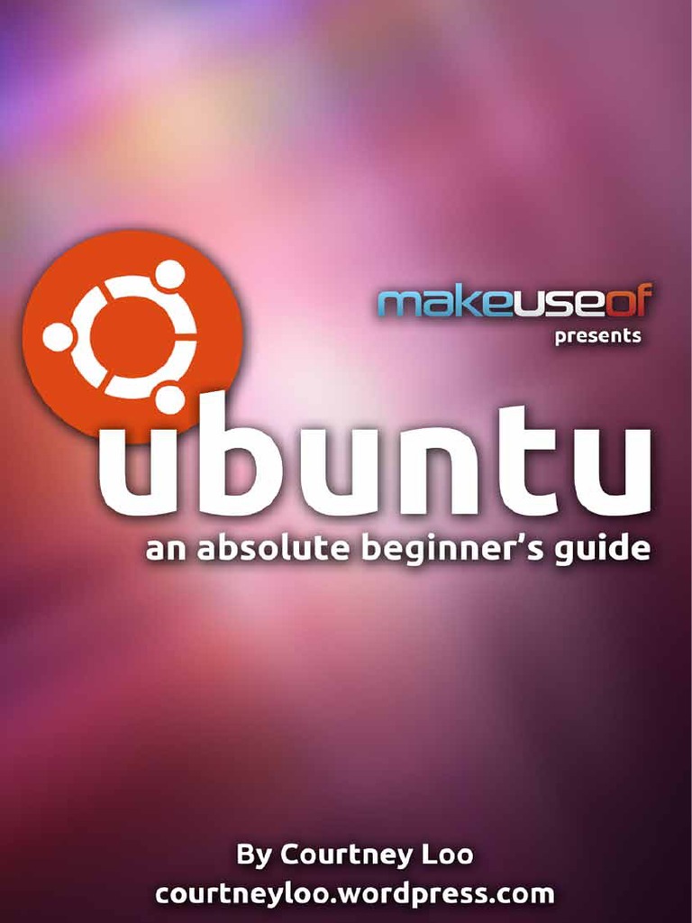 Ubuntu - An Absolute Beginner's Guide PDF | Download Free PDF | Linux ...