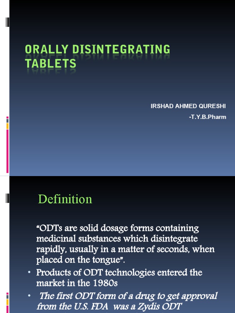 FINAL Orally Disintegrating Tablets | Products Of Chemical Industry | Drugs