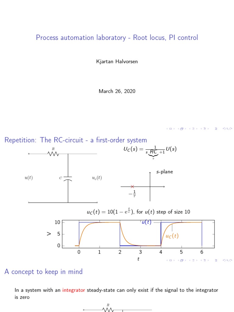 Process Automation Laboratory - Root Locus, PI Control: Kjartan ...