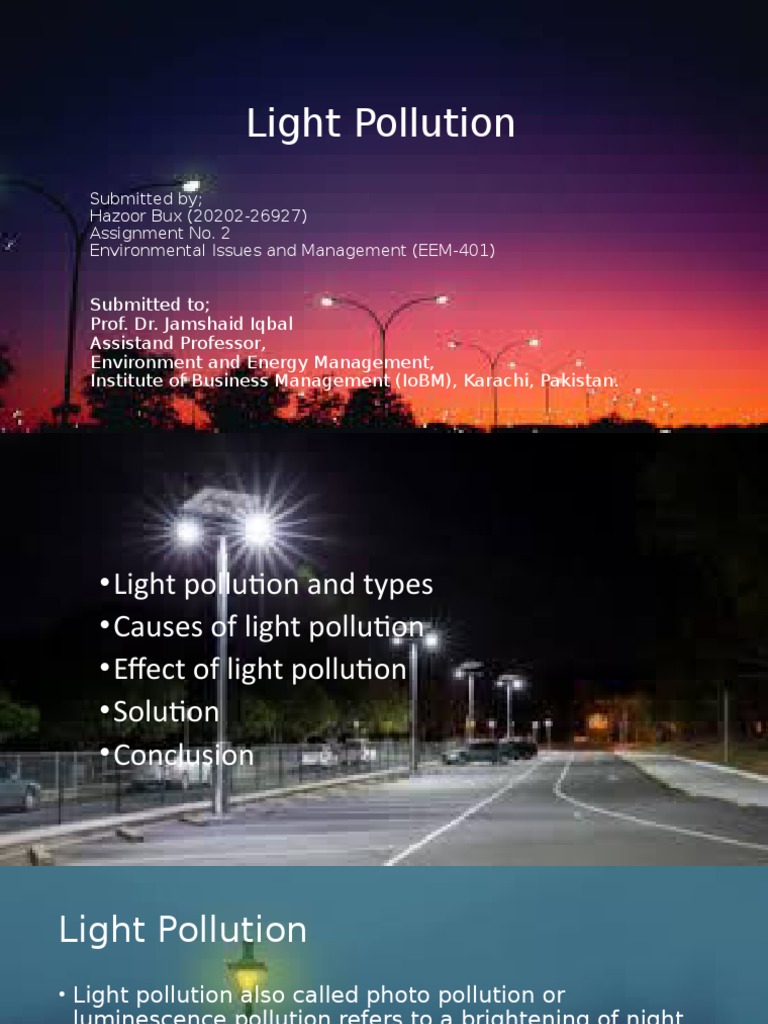 Light Pollution: Submitted by Hazoor Bux (20202-26927) Assignment No. 2 ...